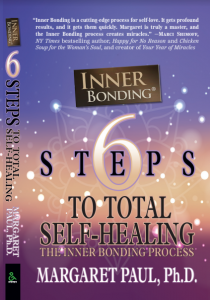 6 Steps to Total Self-Healing – Inner Bonding Hub